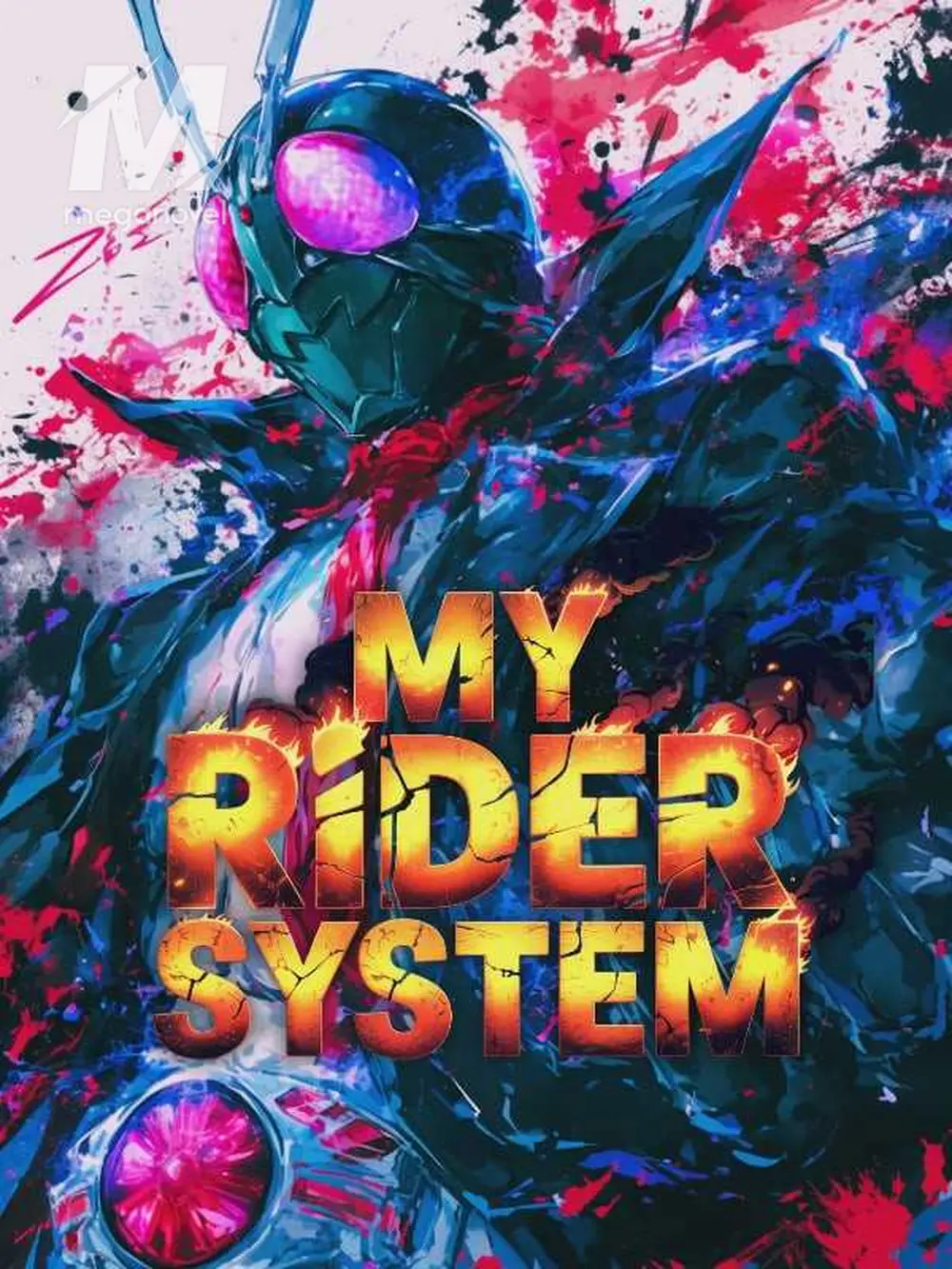 MY RIDER SYSTEM - 29. Kill Order Novel & PDF Online by RogueHalo47 ...