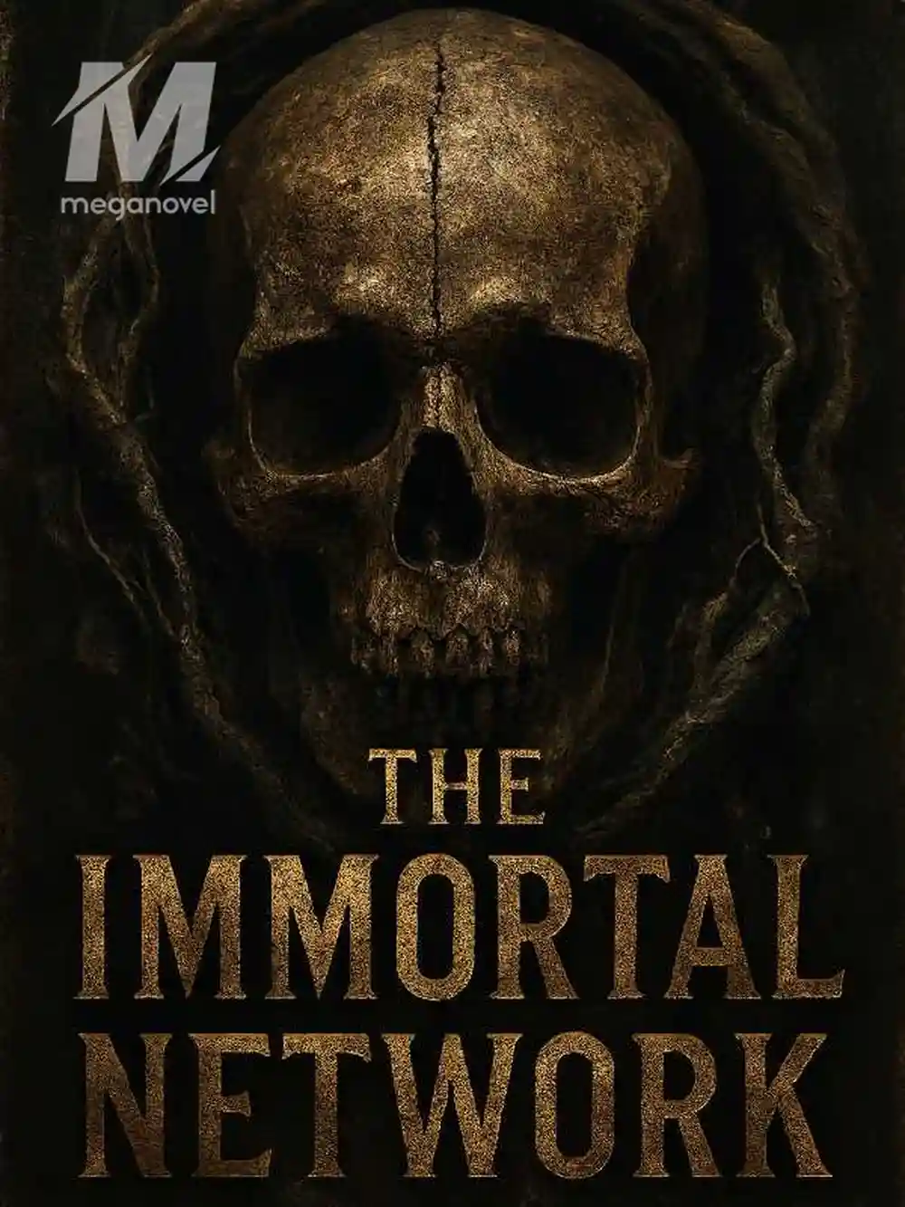 THE IMMORTAL NETWORK - ARCHITECTURE OF TENSION Novel & PDF Online by ...