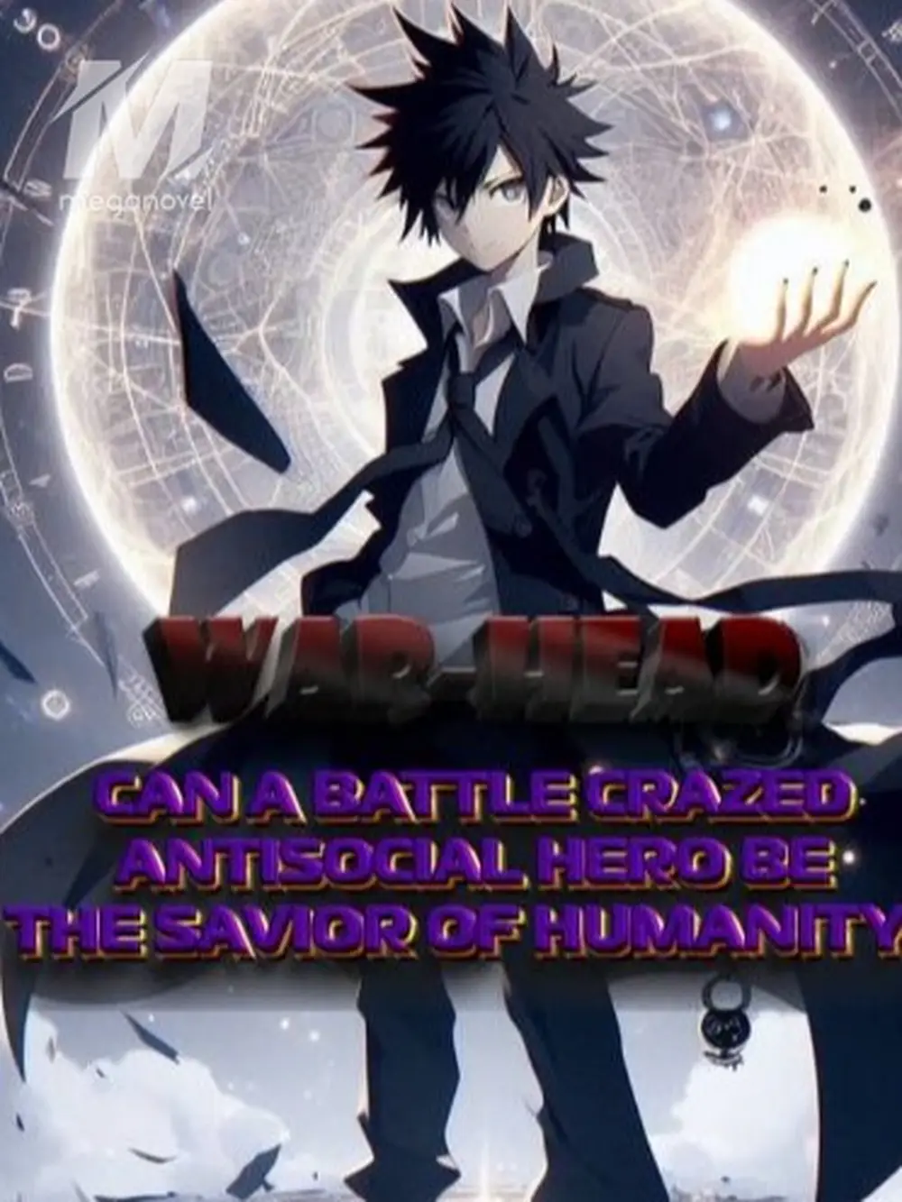 Can a battle crazed hero be the savior of humanity? - Boss fight Novel ...