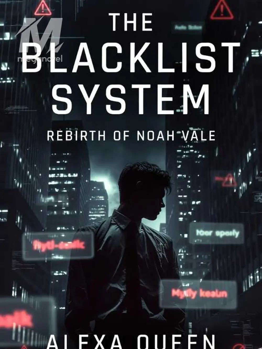 THE BLACKLIST SYSTEM: REBIRTH OF NOAH VALE - CHAPTER 10 – NO TURNING ...