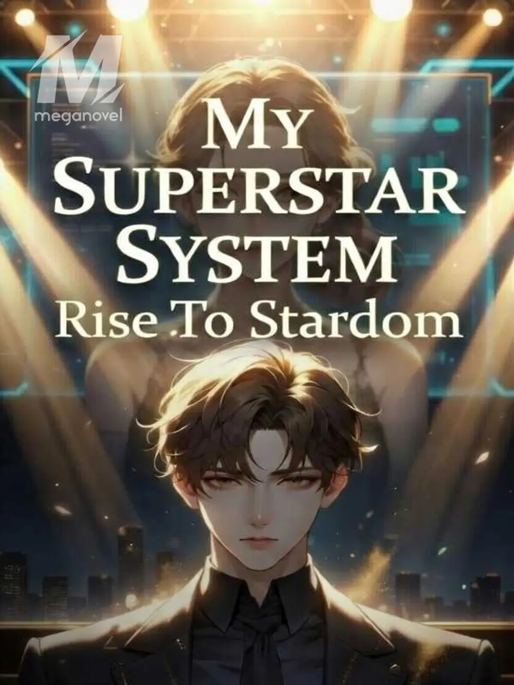 Free Chapter One of My Superstar System: Rise To Stardom Online | MegaNovel